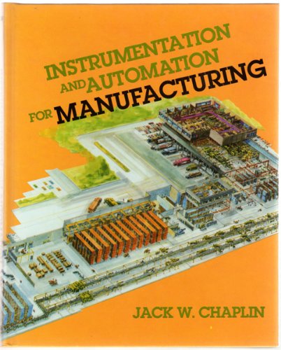 Instrumentation & Automation for Manufacturing (An Overview for ...