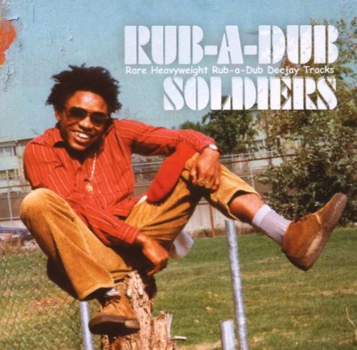 Amazon.com: Rub a Dub Soldiers: Rare Heavyweight Rub a Dub DJ: CDs y Vinilo
