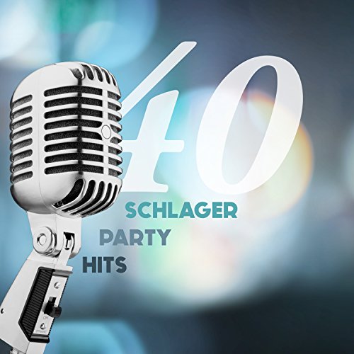 Play 40 Schlager Party Hits by VARIOUS ARTISTS on Amazon Music