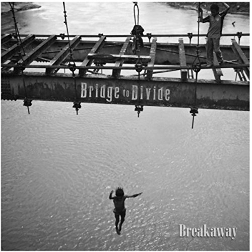 Amazon MusicでBridge to DivideのBreakawayを再生する