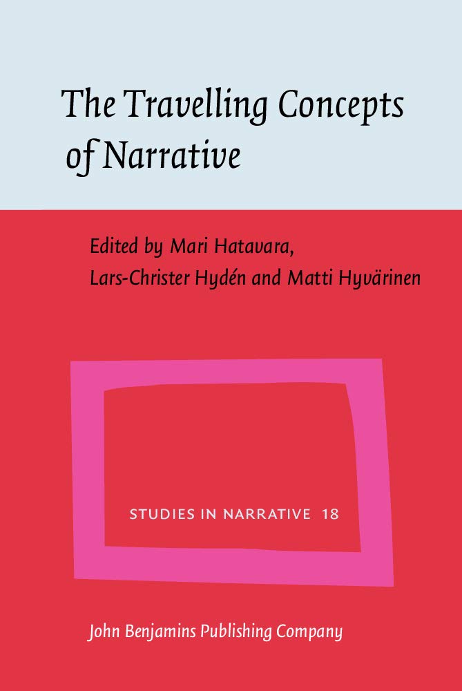 Buy The Travelling Concepts of Narrative: 18 (Studies in Narrative ...