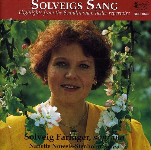 Solveigs Song: Solveig Faringer, Wilhelm Stenhammar, Wilhelm Peterson ...
