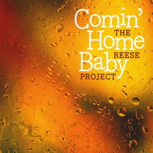 Amazon.com: Comin' Home Baby : The Reese Project: Digital Music
