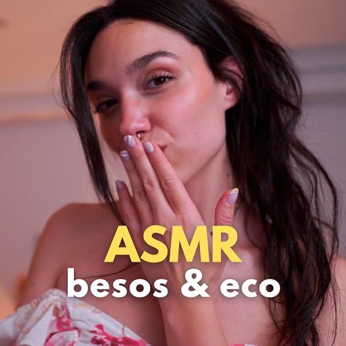 ASMR besos y eco von Arbmeis bei Amazon Music - Amazon.de