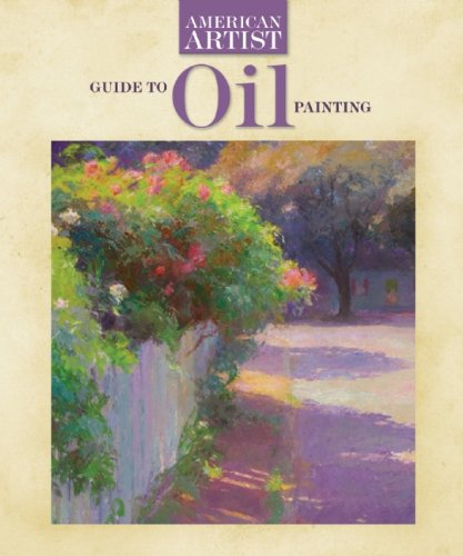 American Artist Guide to Oil Painting (American Artist Guides ...