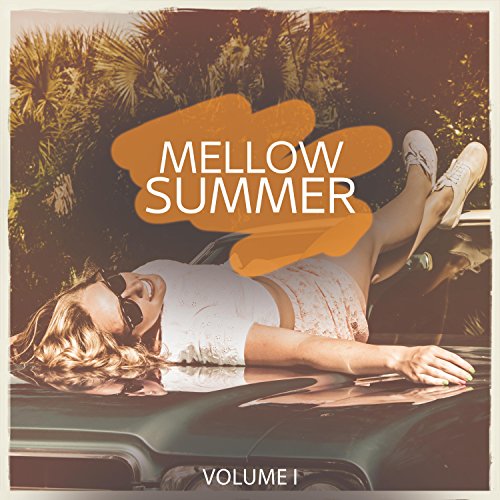 Amazon Music - VARIOUS ARTISTSのMellow Summer, Vol. 1 - Amazon.co.jp