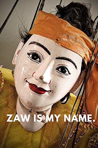 Amazon.com: zaw is my name don't call me puppet: 6x9 100 pages journal ...