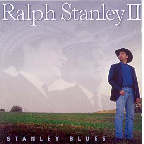 Play Stanley Blues by Ralph Stanley II on Amazon Music