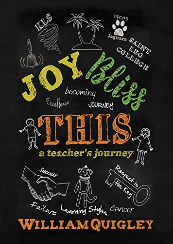 Amazon.com: Joy Bliss This: A Teacher’s Journey eBook : Quigley ...