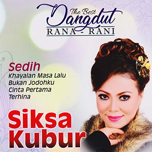 Amazon MusicでRana RaniのThe Best Dangdut Rana Raniを再生する