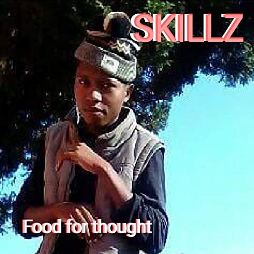 Play Food for Thought by Skillz on Amazon Music