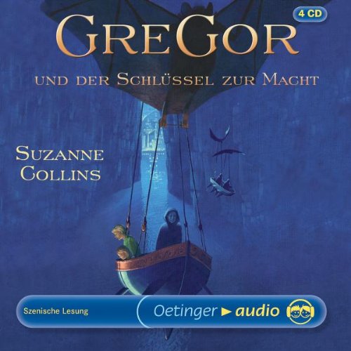 Gregor und der Schlüssel zur Macht (4 CD): Szenische Lesung : Suzanne ...