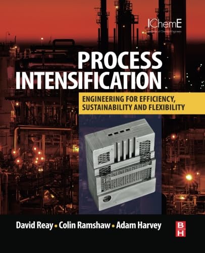 Amazon.com: Process Intensification: Engineering for Efficiency ...