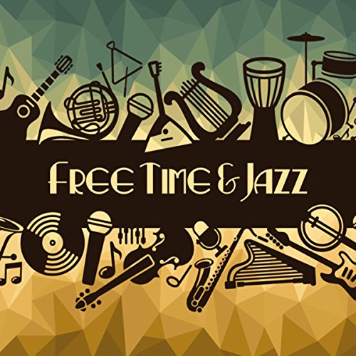 Amazon.com: Free Time & Jazz : Various artists: Digital Music