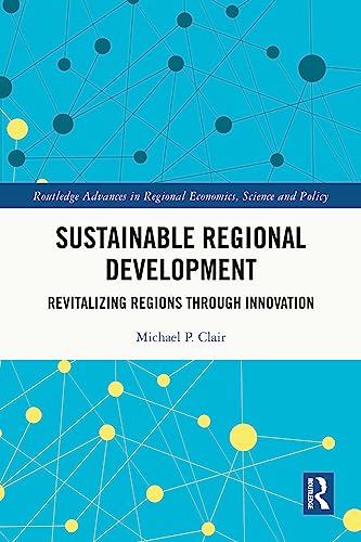 Amazon.com: Sustainable Regional Development: Revitalizing Regions ...
