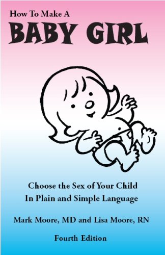 Amazon.com: How to Make a Baby Girl eBook : Moore, Mark, Lisa Moore ...