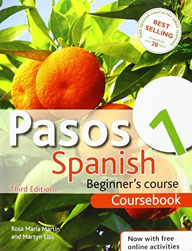 Pasos 1: Spanish Beginner's Course Coursebook (Pasos a First Course ...