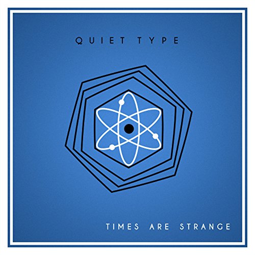 Amazon Music - Quiet TypeのTimes Are Strange - Amazon.co.jp