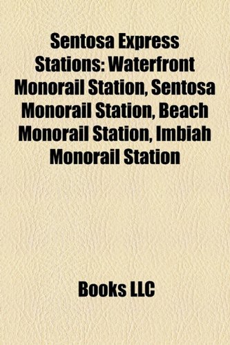 Sentosa Express Stations: Waterfront Mon : Llc, Books: Amazon.es: Libros