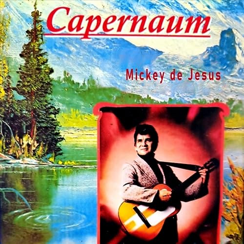 Amazon.co.jp: Capernaum : Mickey De Jesus: Digital Music