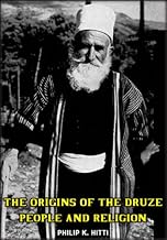 The Druze Faith: Beliefs, Practices, And History | ShunSpirit