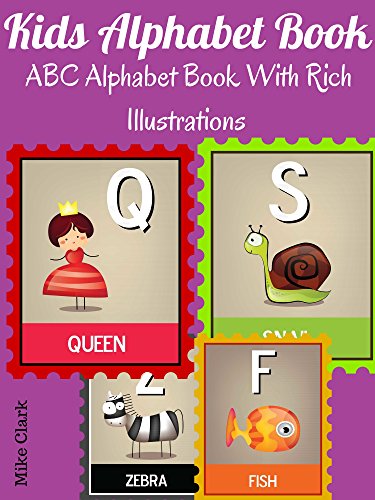Kids Alphabet Book : ABC Alphabet Book With Rich Illustrations eBook ...