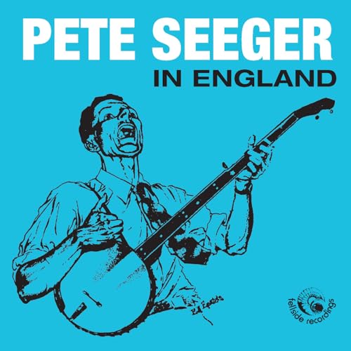 Pete Seeger in England by Pete Seeger on Amazon Music - Amazon.co.uk