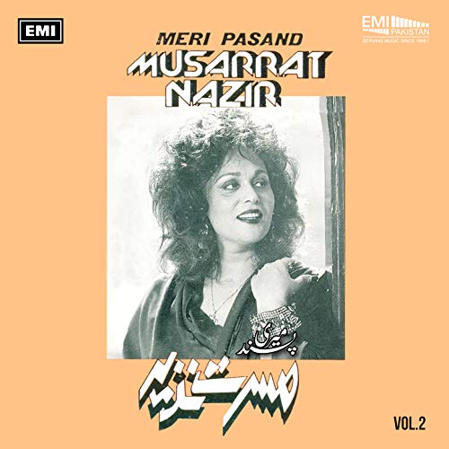 Play Meri Pasand, Vol. 2 by Musarrat Nazir on Amazon Music