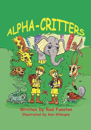 Alpha-Critters: Rod Funston, Ken Gillespie: 9781934216439: Amazon.com ...