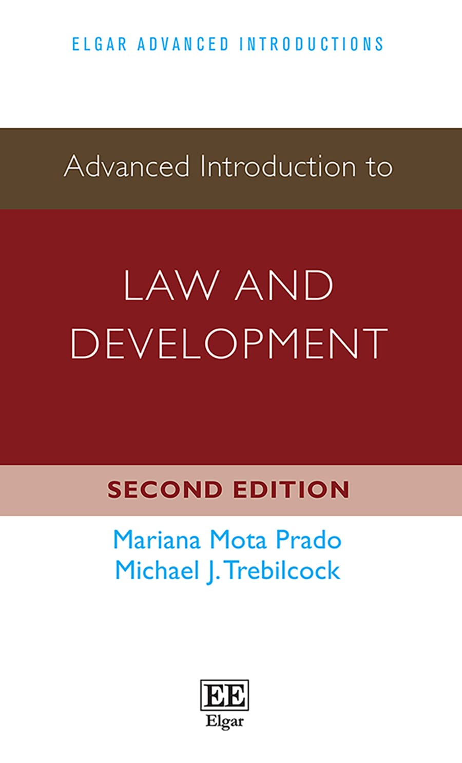 Advanced Introduction to Law and Development (Elgar Advanced Introductions series): Prado ...