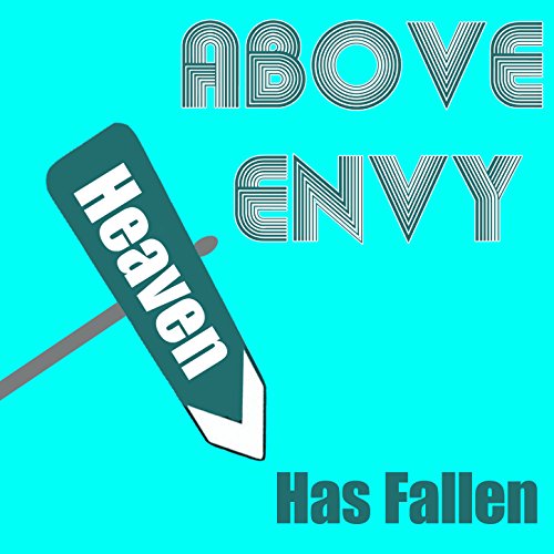 Heaven Has Fallen de Above Envy sur Amazon Music - Amazon.fr