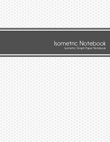 Isometric Notebook Isometric Graph Paper Notebook 1 4 Inch isometric-notebook-isometric-graph-paper-notebook-1-4-inch
