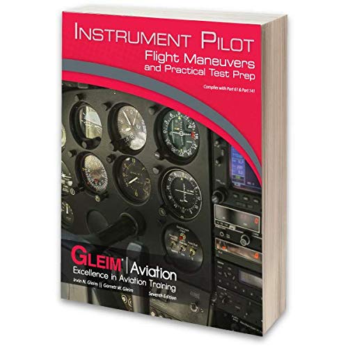 Instrument Pilot Flight Maneuvers and Handbook (Comprehensive Text ...