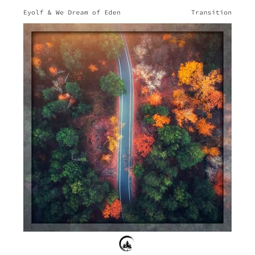 Transition by Eyolf & We Dream of Eden on Prime Music