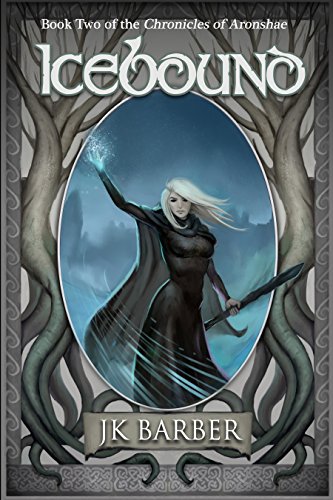 Icebound: Book Two of the Chronicles of Aronshae (English Edition ...