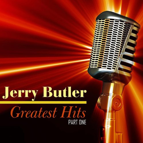 Amazon.com: Greatest Hits, Part One : Jerry Butler: Digital Music