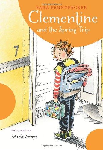 Clementine and the Spring Trip (Clementine, 6): Pennypacker, Sara ...