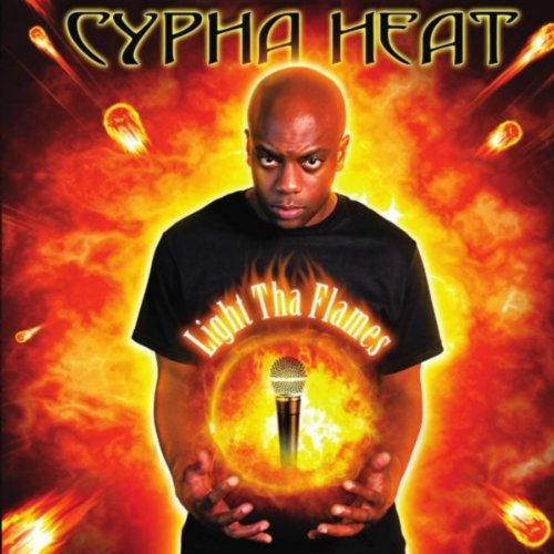 Amazon.com: Light Tha Flames : Cypha Heat: Digital Music