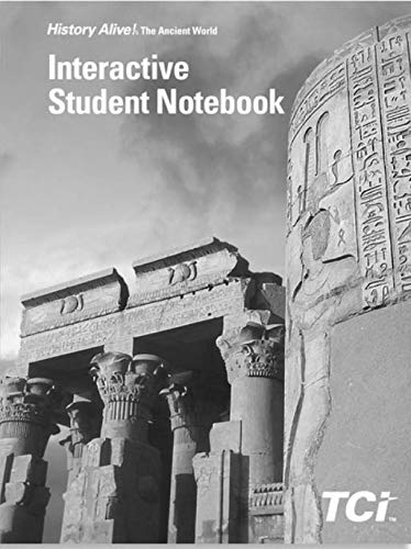 HISTORY ALIVE! tHE ANCIENT WORLD INTERACTIVE STUDENT NOTEBOOK: WENDY ...