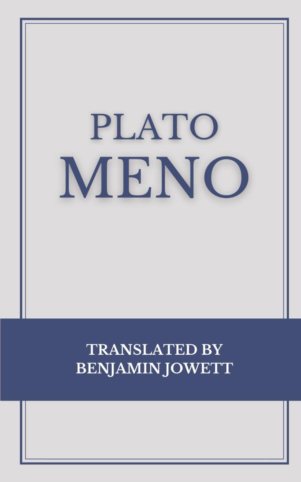 Meno: Plato, Jowett, Benjamin: 9798621250003: Amazon.com: Books