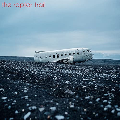 Play The Raptor Trail by The Raptor Trail on Amazon Music