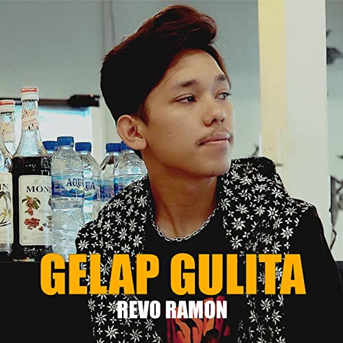 Amazon MusicでRevo RamonのGELAP GULITAを再生する