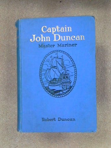 Captain Duncan Master Mariner Anno 1620: Duncan, Robert: Amazon.com: Books