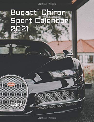 Bugatti Chiron Sport Calendar 2021 by - Amazon.ae