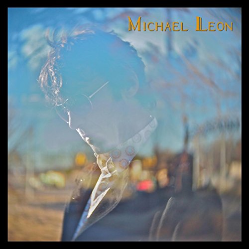 Amazon.com: Michael Leon : Michael Leon: Digital Music