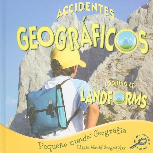Amazon.com: Accidentes Geograficos/Looking at Landforms (Pequeno Mundo ...