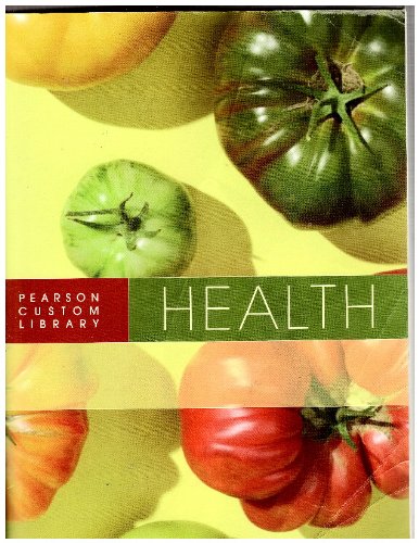 Pearson Custom Library: Health: Pearson: 9781256031666: Amazon.com: Books