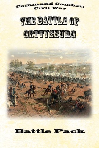 Command Combat: Civil War - The Battle of Gettysburg: Battlepack #4 ...