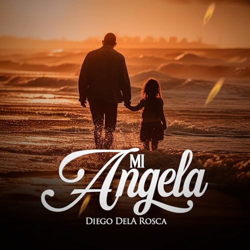 Écouter Mi Angela par Diego DeLa Rosca sur Amazon Music Unlimited