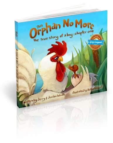 An Orphan No More: The True Story of a Boy: Chapter One: Jerry and ...